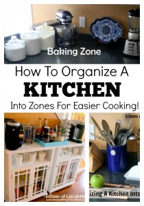 How To Organize A Kitchen Into Zones For Easier Cooking! - Echoes of ...