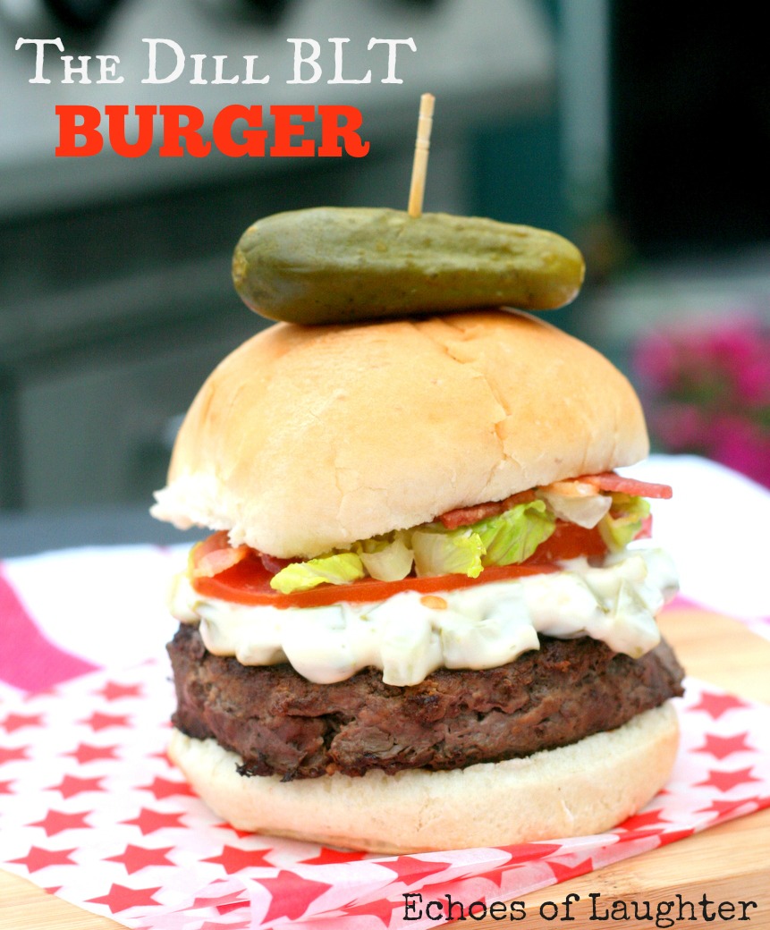 The Dill BLT Burger - Echoes of Laughter