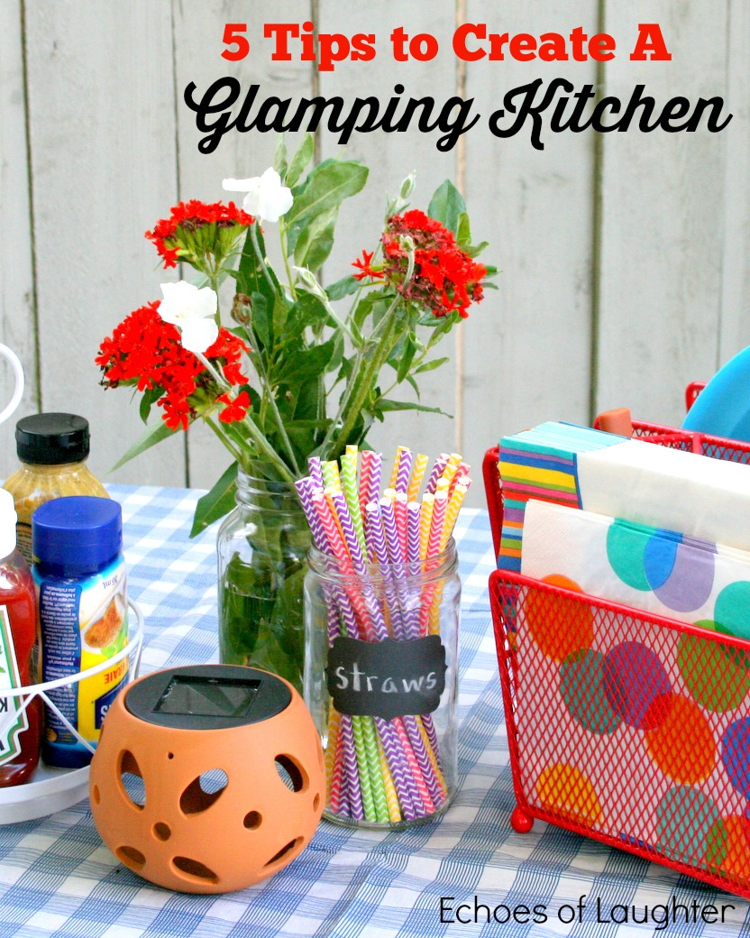 5 Tips To Create A Glamping Kitchen +9 Great Camping Projects - Echoes ...