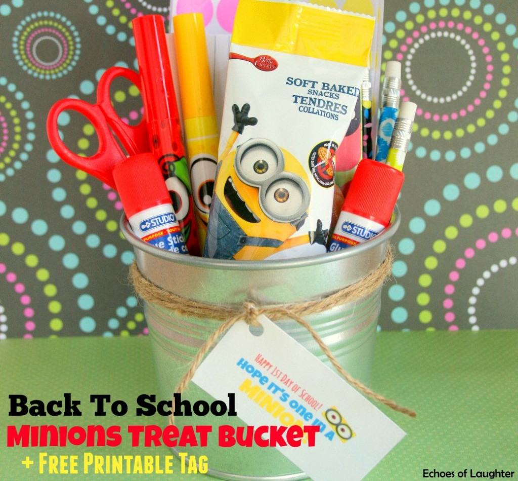 Back To School Minions Treat Bucket with Free Printable Tag - Echoes of ...